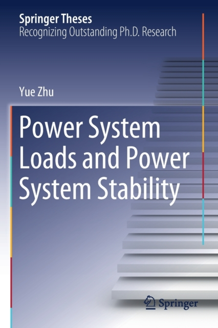 Power System Loads and Power System Stability | Yue Zhu | Buy Power ...